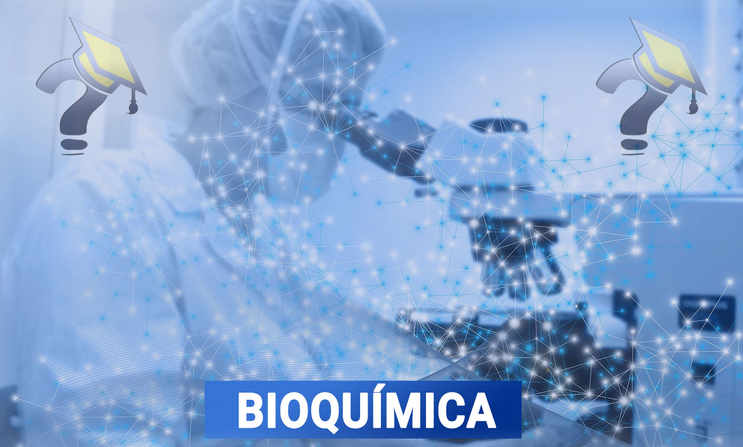 Estudiar la Carrera de Bioquímica 【Grado 2025】
