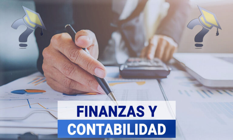 Estudiar la Carrera de Finanzas y Contabilidad 【2024】