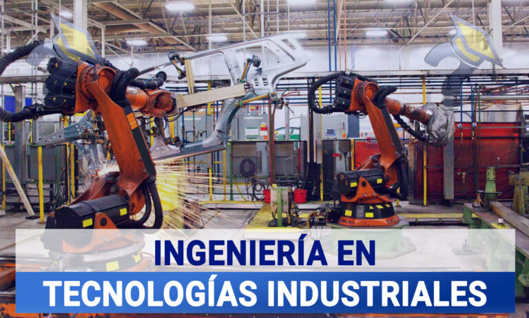 Estudiar Ingeniería en Tecnologías Industriales 【2024】